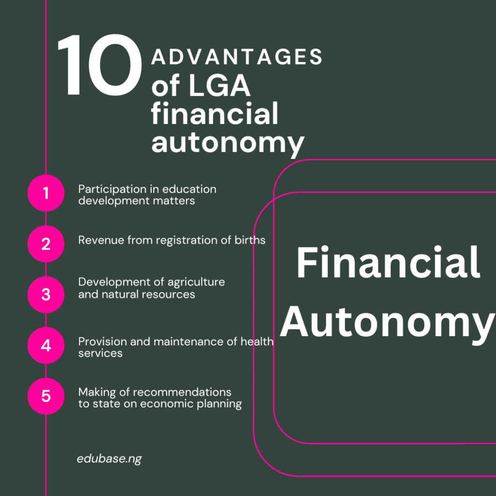 10 Advantages of Financial Autonomy For Local Government in Nigeria